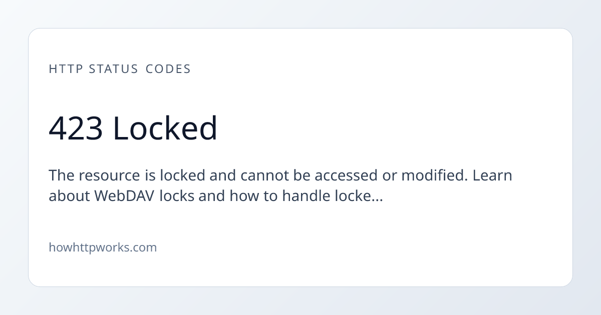 423 Locked | How HTTP Works