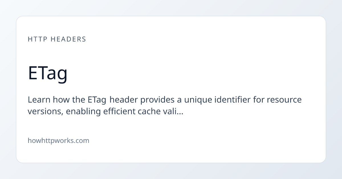ETag | How HTTP Works